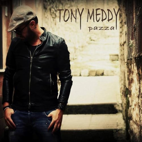 Pazza by Tony Meddy on Amazon Music - Amazon.co.uk