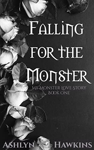 Amazon.com: Falling for the Monster (My Monster Love Story Book 1 ...