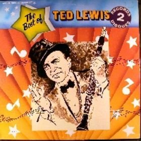 Ted Lewis - The Best Of Ted Lewis [2 VINYL LP SET] - Amazon.com Music