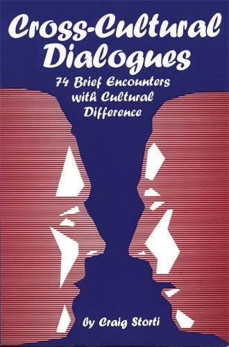 Cross-Cultural Dialogues: 74 Brief Encounters with Cultural Difference ...