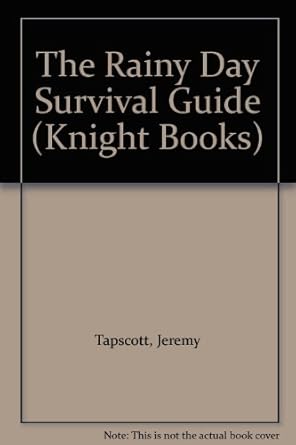 Amazon | The Rainy Day Survival Guide (Knight Books) | Tapscott, Jeremy ...