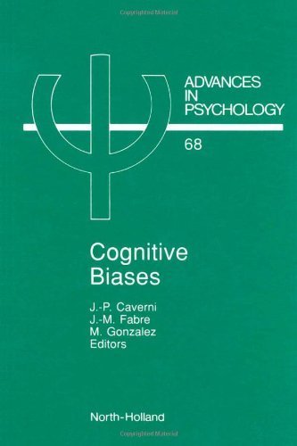 Cognitive Biases, Volume 68 (Advances in Psychology) (1990-09-26 ...