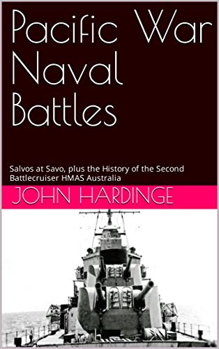 Amazon.com: Pacific War Naval Battles: Salvos at Savo, plus the History ...