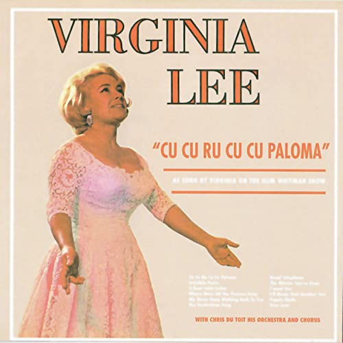 Cu Cu Ru Cu Cu Paloma by Virginia Lee on Amazon Prime Music