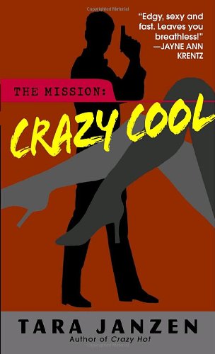 Crazy Cool (Steele Street): Janzen, Tara: 9780553586114: Amazon.com: Books