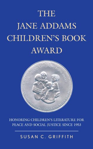 The Jane Addams Children's Book Award: Honoring Children's Literature ...
