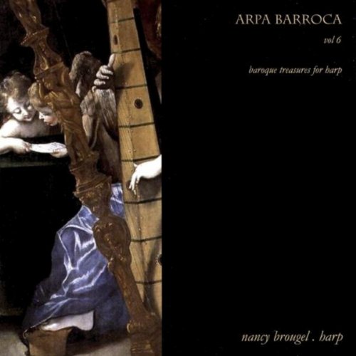 Arpa Barroca Vol. 6 / Baroque Harp Vol. 6 de Nancy Brougel en Amazon ...