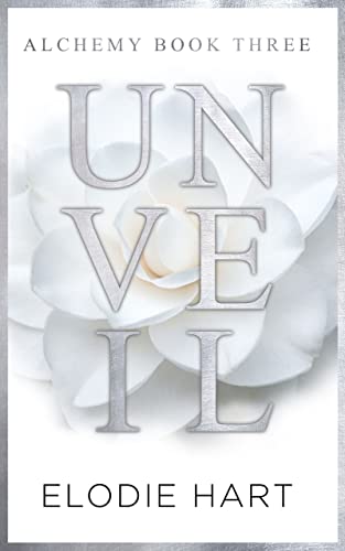 Unveil: A Hot Age Gap, Billionaire Romance (Alchemy) eBook : Hart ...