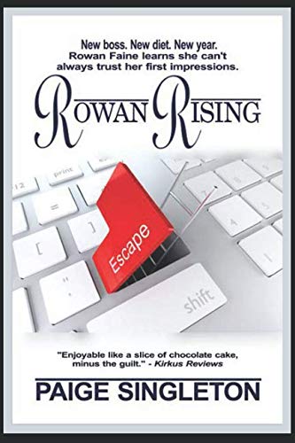 Amazon.com: Rowan Rising: 9781797963242: Singleton, Paige: Books