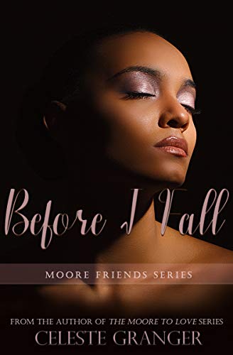 Before I Fall (Moore Friends Book 3) - Kindle edition by Granger ...