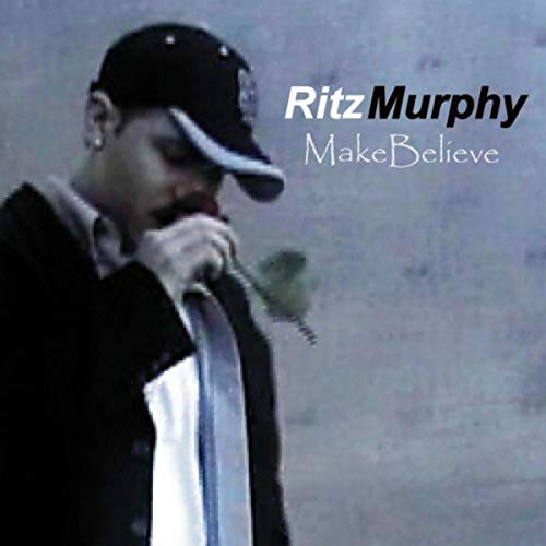 Amazon Music - Ritz MurphyのMake Believe - Amazon.co.jp