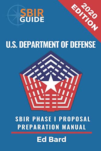 Department of Defense SBIR Phase I Proposal Preparation Manual ...