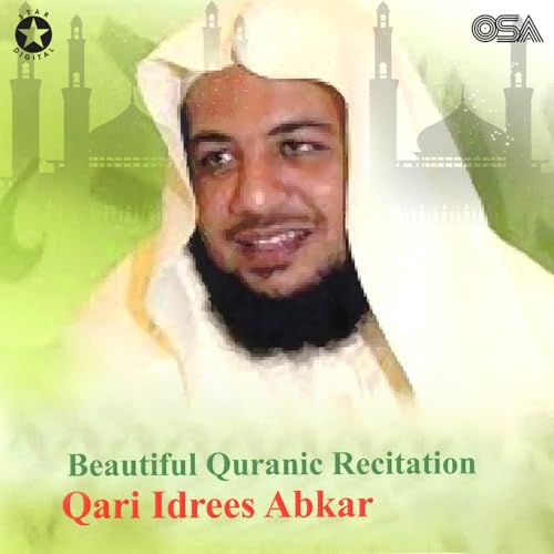 Amazon.com: Beautiful Quranic Recitation : Qari Idrees Abkar: Digital Music