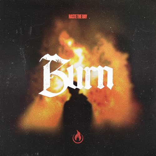 Play Burn by Haste The Day on Amazon Music