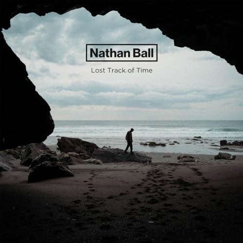 Play Lost Track of Time by Nathan Ball on Amazon Music Unlimited