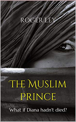 The Muslim Prince (The Chronoscape Collection Book 2) - Kindle edition ...