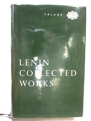 Lenin Collected Works (March- August 1919, Volume 29): Lenin, V.I ...