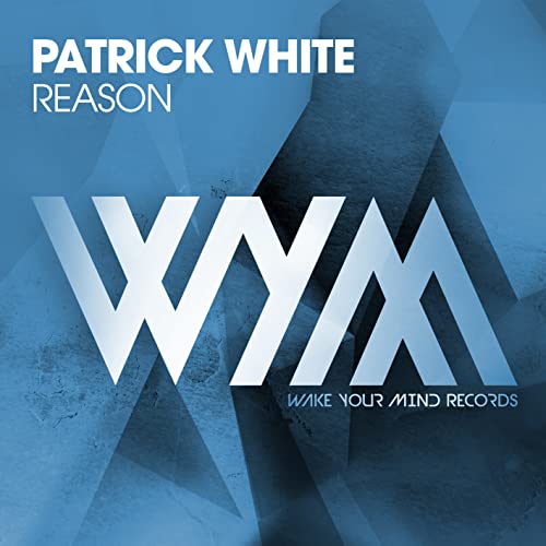 Play Reason by Patrick White on Amazon Music