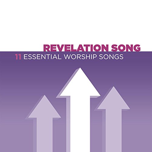 Amazon.com: Revelation Songs - 11 Essential Worship Songs : VARIOUS ...