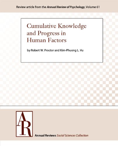 Cumulative Knowledge and Progress in Human Factors (Annual Review of ...