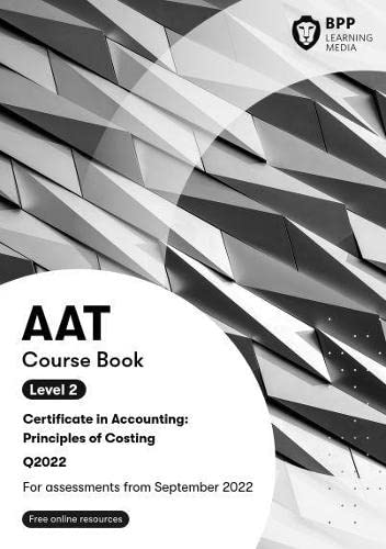 AAT Principles of Costing: Course Book: Amazon.co.uk: BPP Learning ...