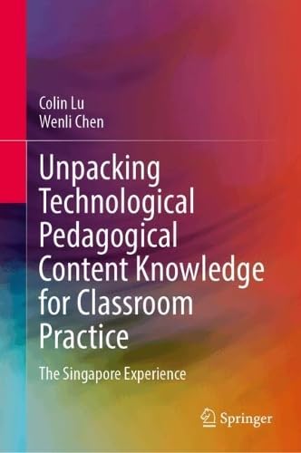 Amazon | Unpacking Technological Pedagogical Content Knowledge for ...