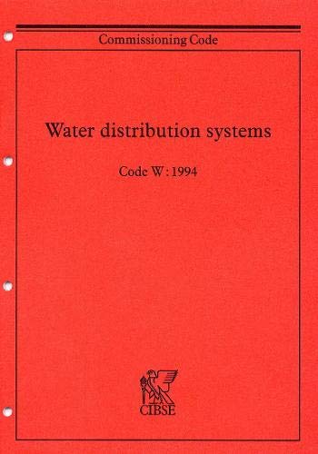 Water Distribution Systems (Commissioning Code W: Water Distribution ...