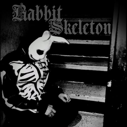 Play Rabbit Skeleton by Rabbit Skeleton on Amazon Music Unlimited