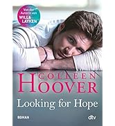 Hope Forever: Roman | Die deutsche Ausgabe von ›Hopeless‹ (Sky & Dean ...