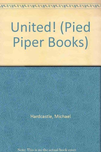 United!: Hardcastle, Michael: 9780416763904: Amazon.com: Books