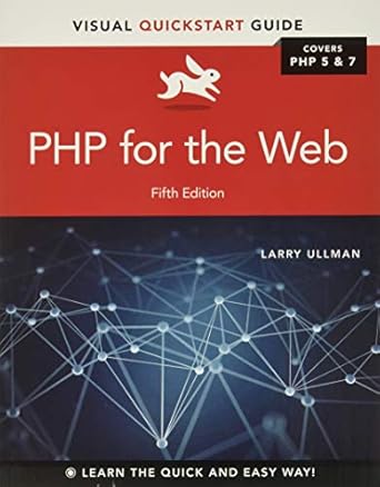 PHP for the Web: Visual QuickStart Guide: Ullman, Larry: 9780134291253: Amazon.com: Books