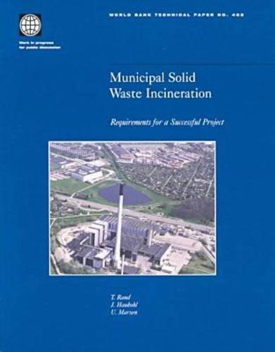 Amazon | Municipal Solid Waste Incineration: Requirements for a ...