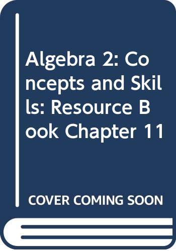 Algebra 2: Concepts and Skills: Resource Book Chapter 11: McDougal ...