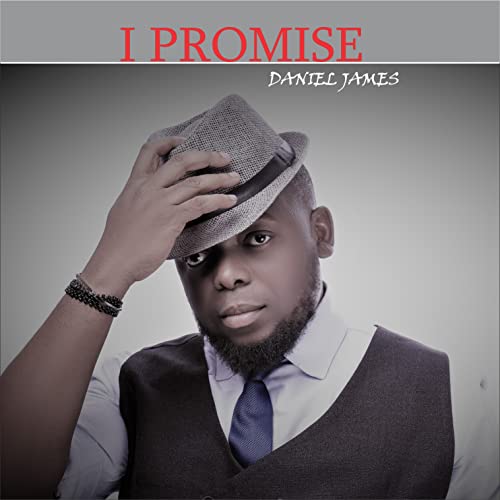 I Promise by Daniel James on Prime Music