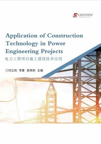 Application of Construction Technology in Power Engineering Projects ...