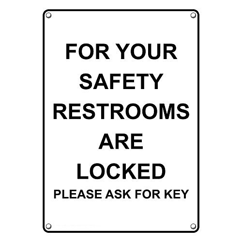 Weatherproof Plastic Vertical for Your Safety Restrooms are Locked Sign ...