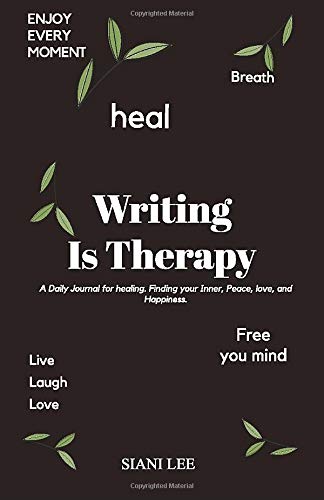 Amazon.com: Writing Is Therapy: A Daily Journal for Healing.Finding ...