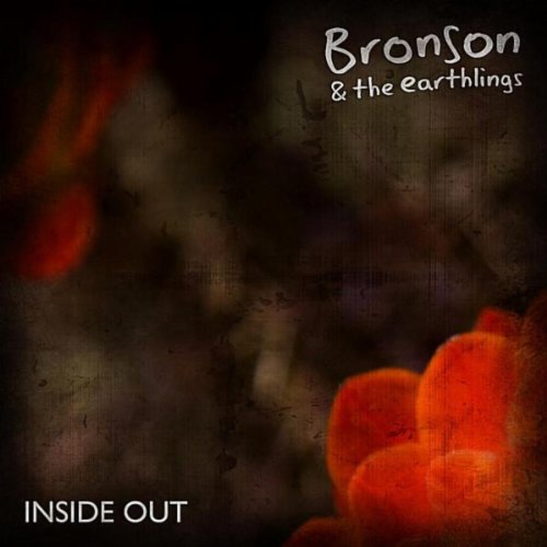 Amazon.com: Inside Out : Bronson & The Earthlings: Digital Music