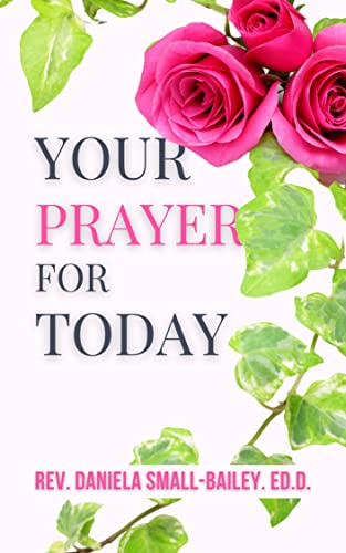 Your Prayer for Today: A meditation to start your day - Kindle edition ...