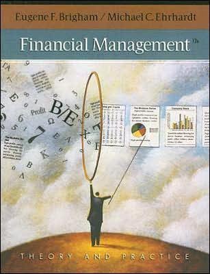 Financial Management (text only) 12th edition by E. F. Brigham byM. C ...
