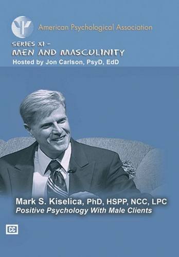 Positive Psychology With Male Clients: Amazon.in: Kiselica, Mark S.