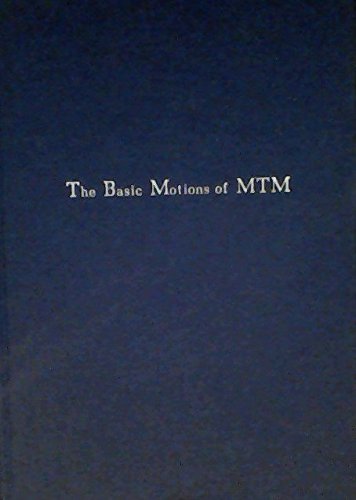 The Basic motions of MTM: William Antis: Amazon.com: Books