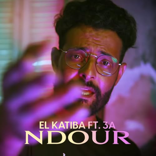 Ndour von El Katiba feat. 3a auf Amazon Music Unlimited