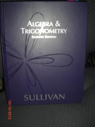 Algebra & Trigonometry: Sullivan, Michael: 9780131430730: Amazon.com: Books