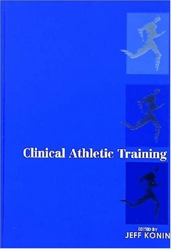 Clinical Athletic Training: 9781556423154: Medicine & Health Science ...