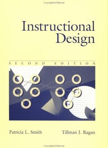 Instructional Design (2nd, Second Edition) - By Smith & Ragan: Patricia ...