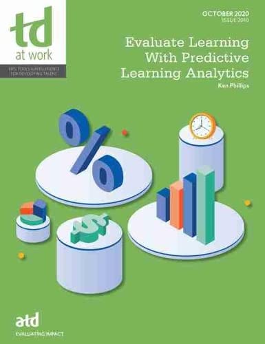 Buy Evaluate Learning With Predictive Learning Analytics (TD at Work ...