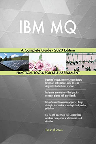 Amazon.com: IBM MQ A Complete Guide - 2020 Edition eBook : Blokdyk ...