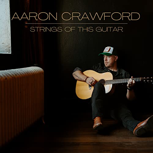 Strings of This Guitar by Aaron Crawford on Amazon Music - Amazon.com