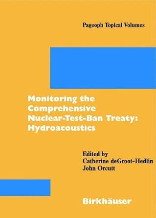 Monitoring the Comprehensive Nuclear-Test-Ban Treaty: Hydroacoustics ...
